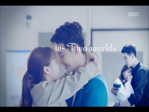|| W - Two Worlds 더블유 MV || Let me love you