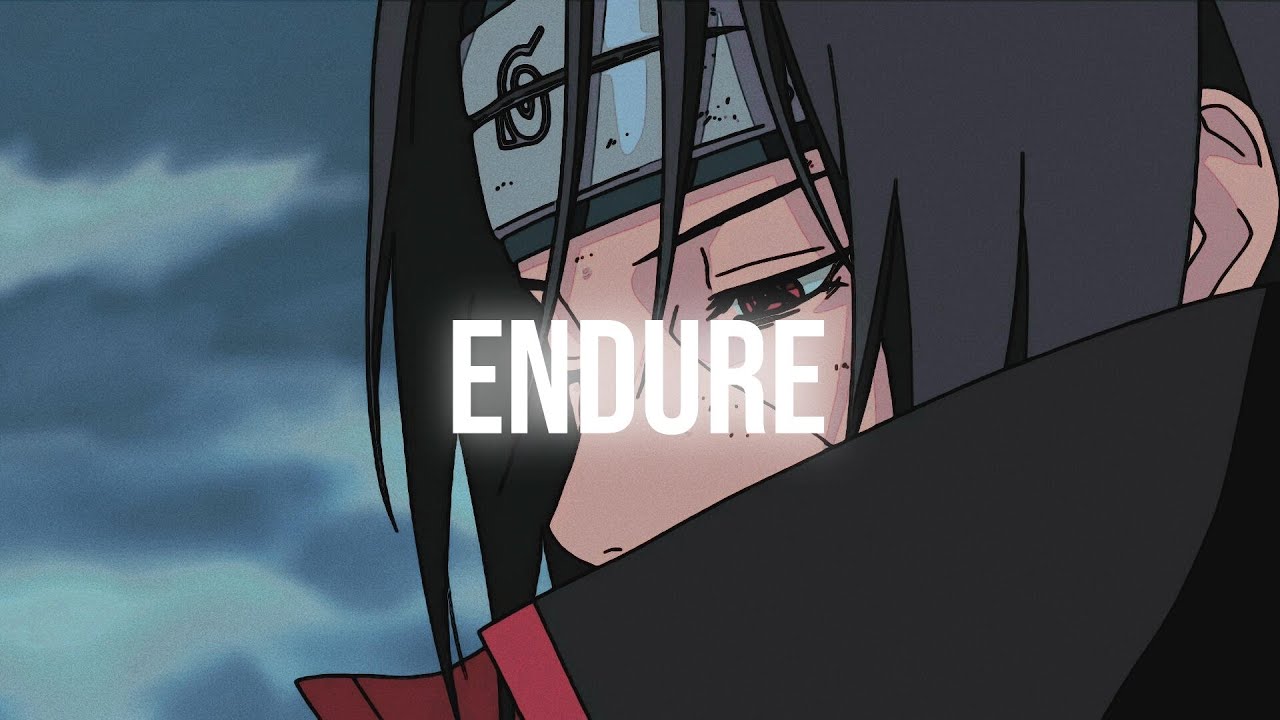 Itachi — The Power of Endurance (Life-Changing Message) - YouTube