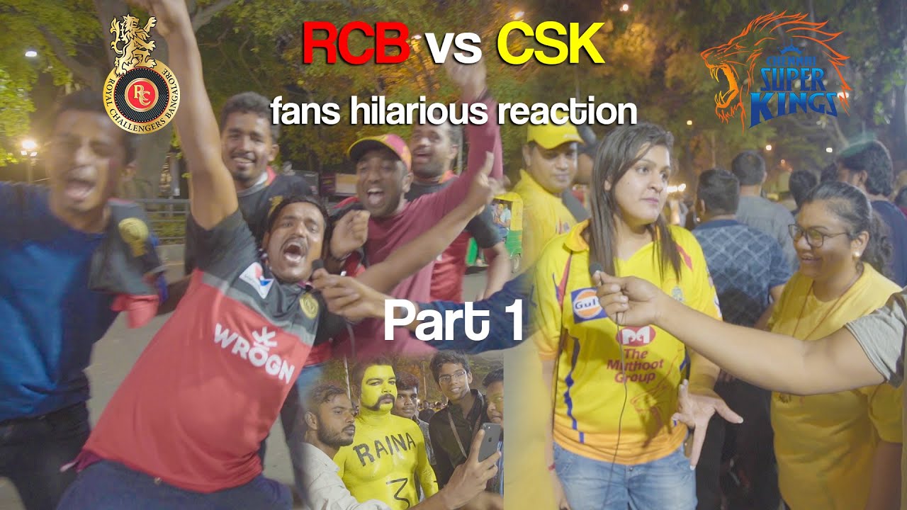 CRAZY FANS REACTION | RCB vs CSK MATCH | KOHLI vs DHONI | IPL 2019 ...
