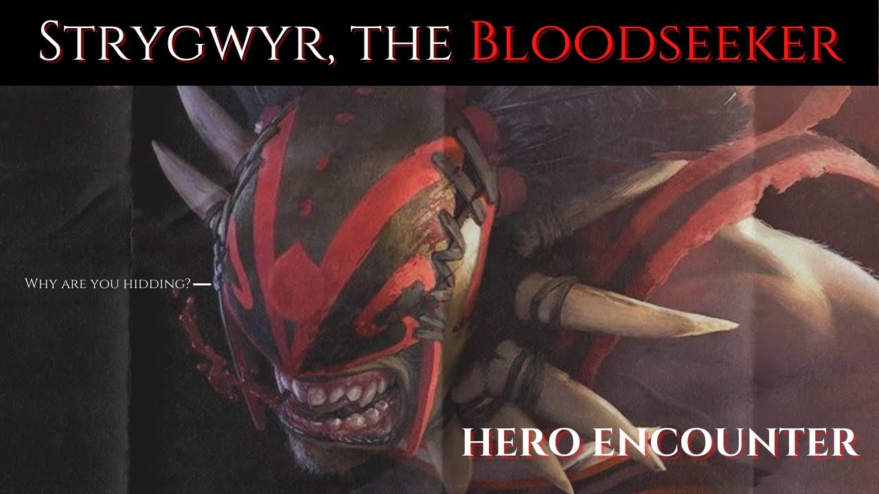 HERO ENCOUNTER | Strygwyr, the Bloodseeker - YouTube