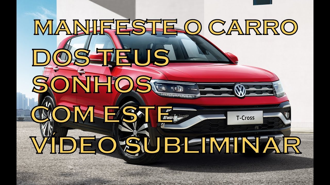 MANIFESTE O CARRO DOS TEUS SONHOS 🚗😍 - YouTube