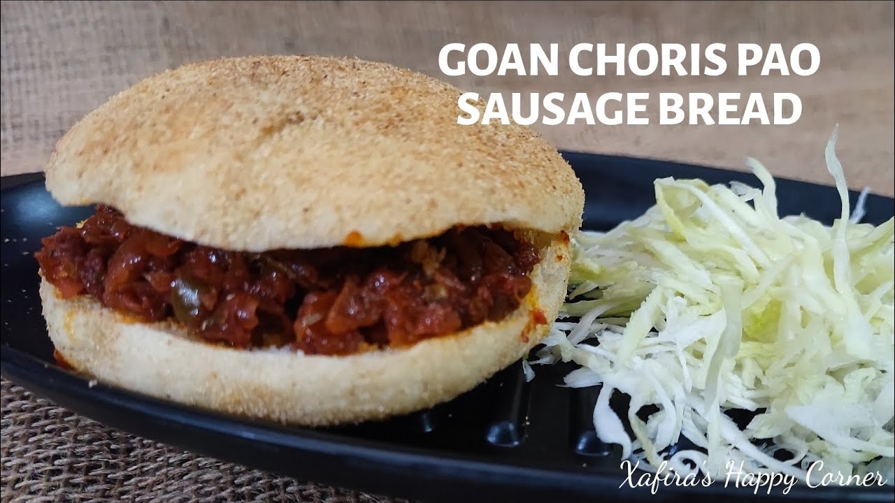 Goan Choris Pao ll Sausage Bread ll Choris Bread ll Choriso ll Poe ...