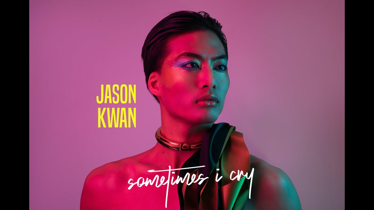 Jason Kwan - Sometimes I Cry - YouTube