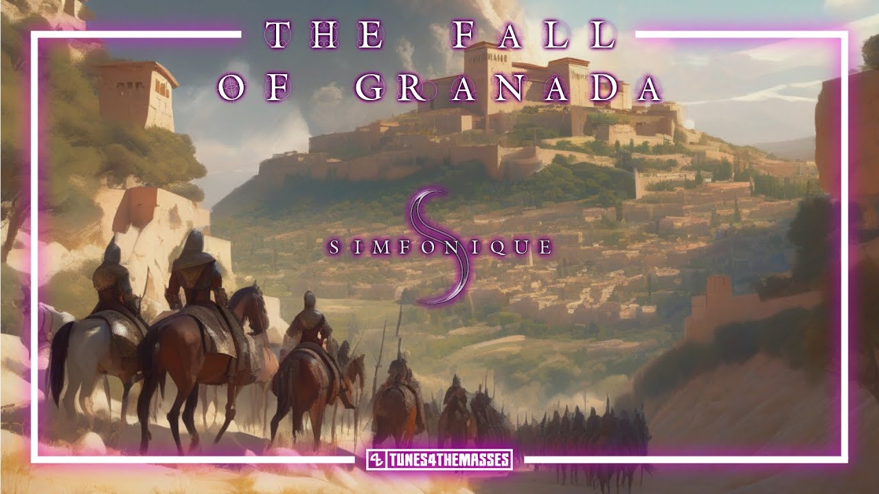 "The Fall Of Granada" by Simfonique - YouTube