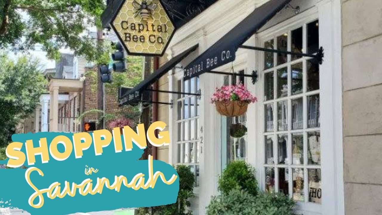 Where to Shop in Savannah Georgia - YouTube