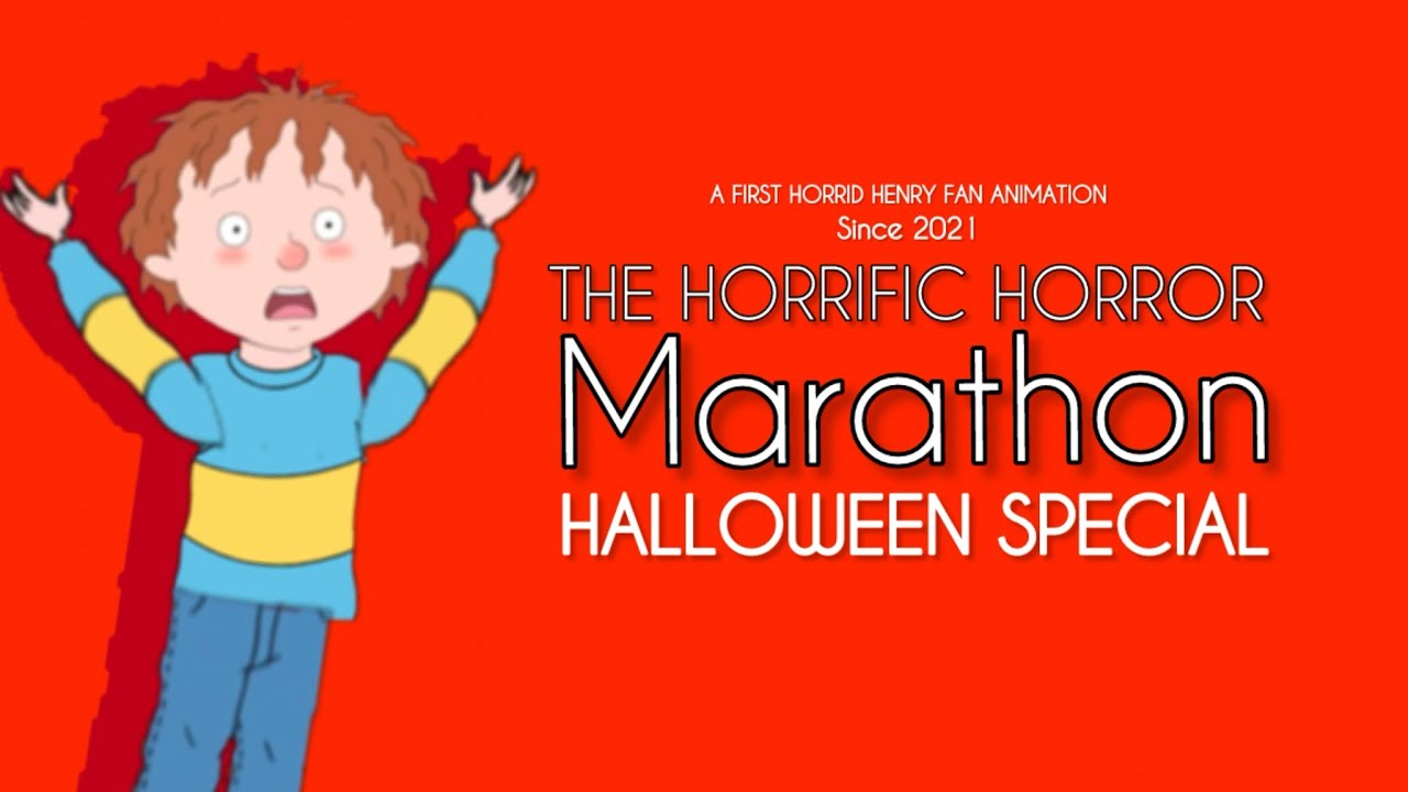 Horrid Henry: The Horrific Horror Marathon Halloween Special - YouTube