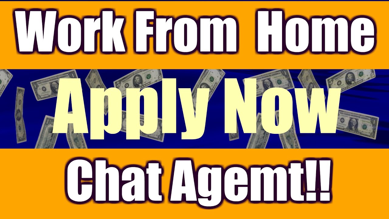 Work At Home Jobs – Work From Home As A Chat Agent! - YouTube