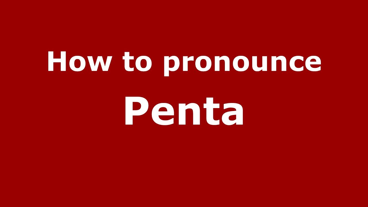 How to pronounce Penta (Italian/Italy) - PronounceNames.com - YouTube