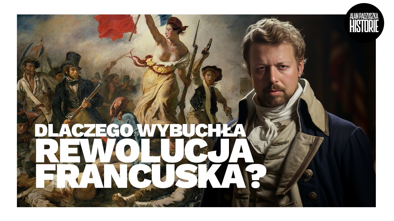 Dlaczego wybuchła rewolucja francuska? 5 ciekawostek dotyczących ...
