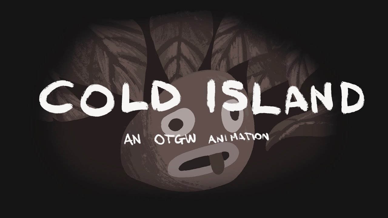 Cold Island | OTGW animation - YouTube