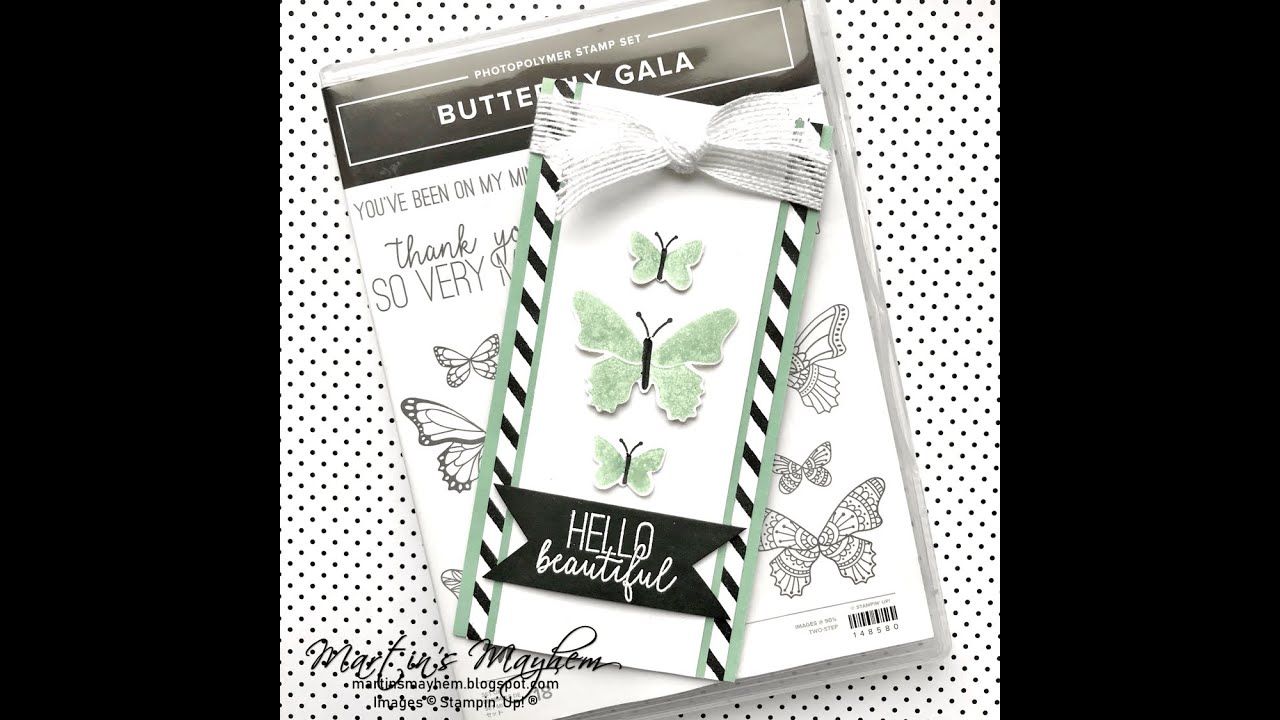 Hello Beautiful - Stampin’ Up Gala Butterfly Stamp Set - YouTube