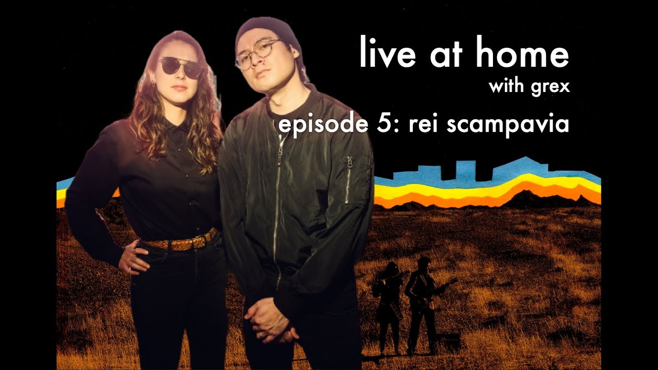 Live at Home Series, Episode 5: Rei Scampavia - YouTube