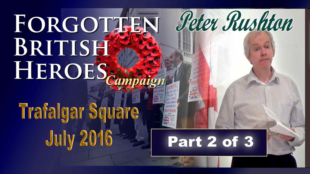 Forgotten British Heroes Campaign 2016: (2 / 3) Peter Rushton - YouTube