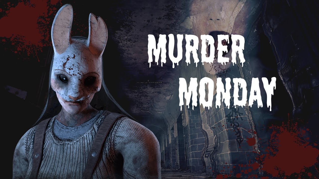 Murder Monday Ep.17 | Dead by Daylight Gameplay - YouTube
