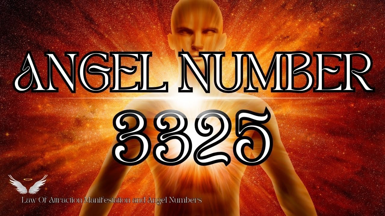 Angel Number 3325 Meaning REVEALED (You Won't Believe This!) 🌠 - YouTube