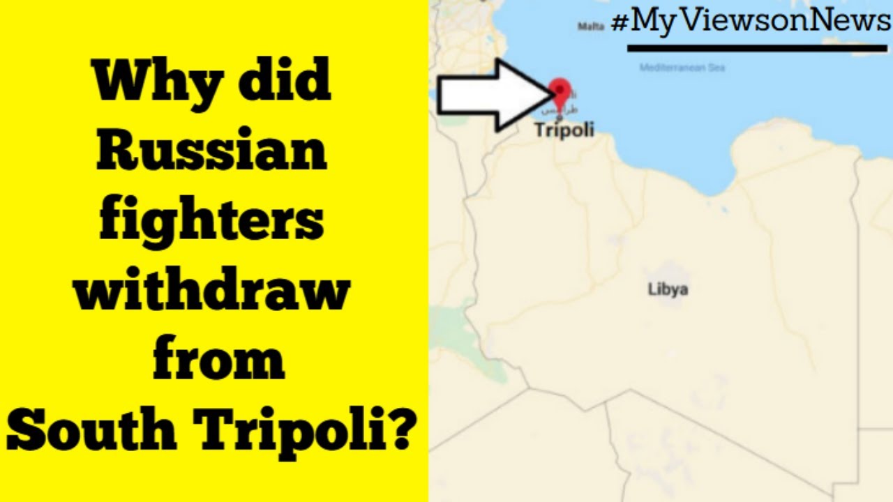 Libya: Russian Wagner group convoys withdraw from south Tripoli - YouTube