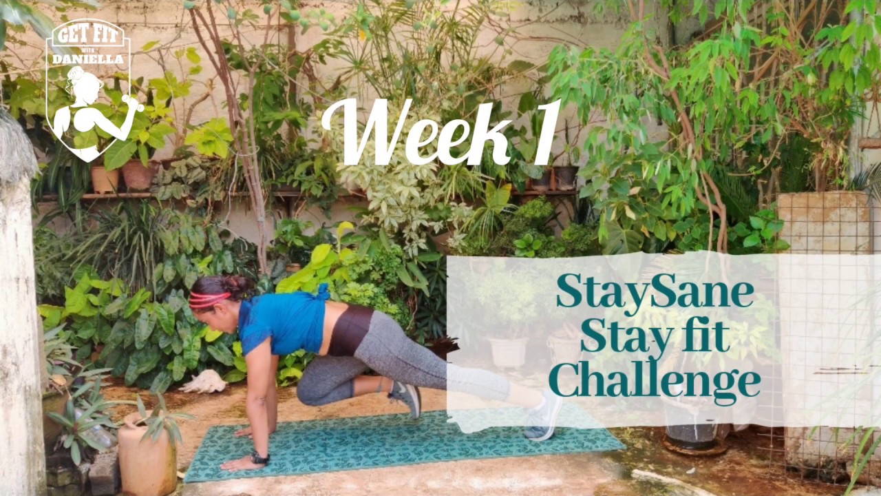 STAY SANE, STAY FIT CHALLENGE : WEEK 1 - YouTube