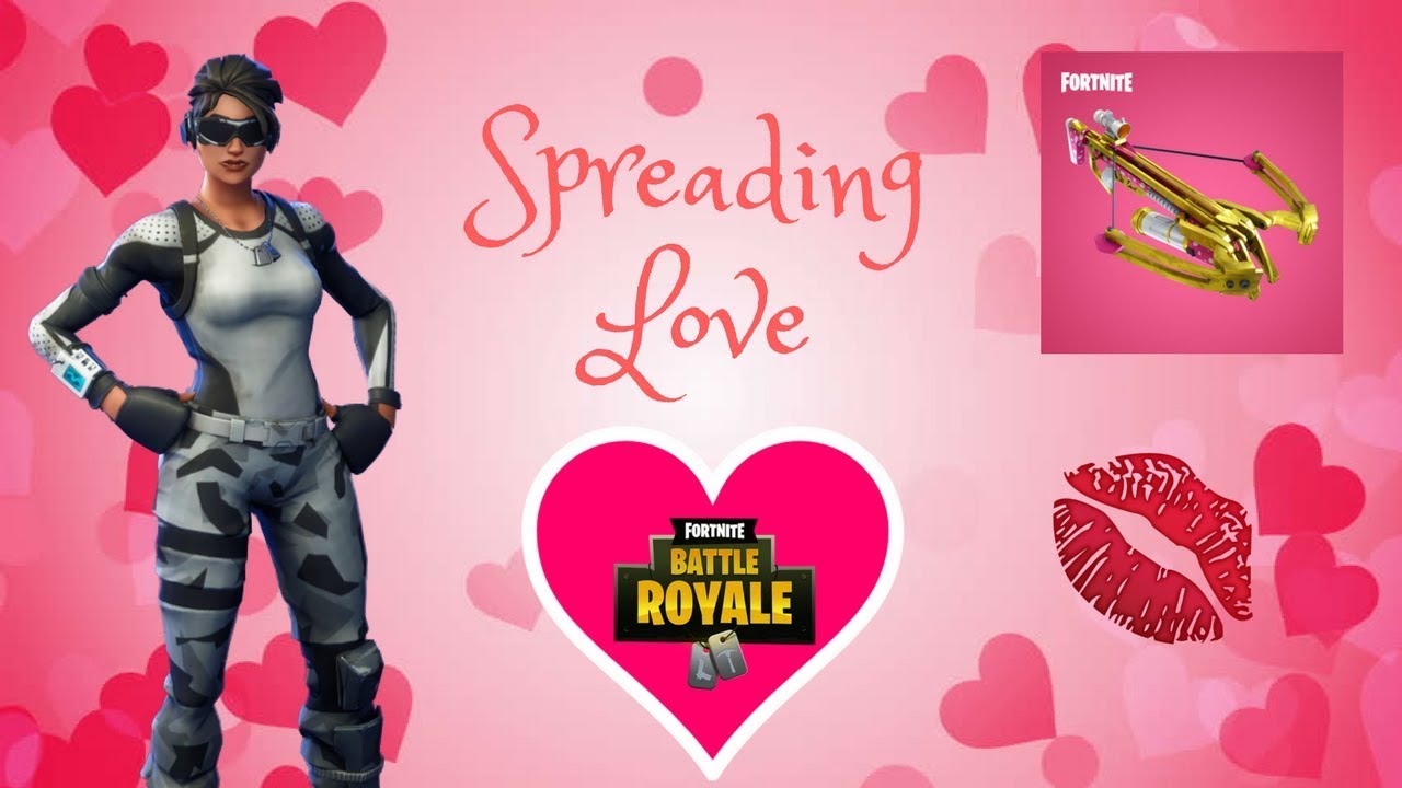 VALENTINES DAY UPDATE!! SPREADING THE LOVE! Fortnite Battle Royale ...