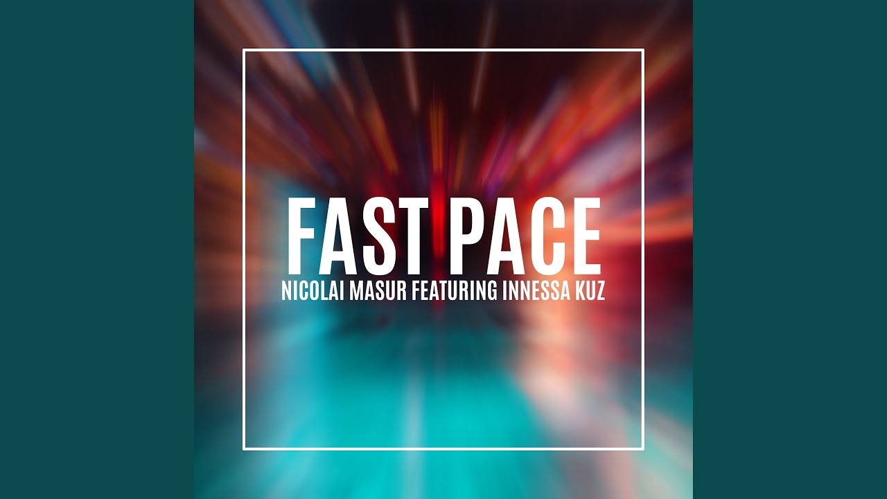 Fast Pace (Radio Edit) - YouTube