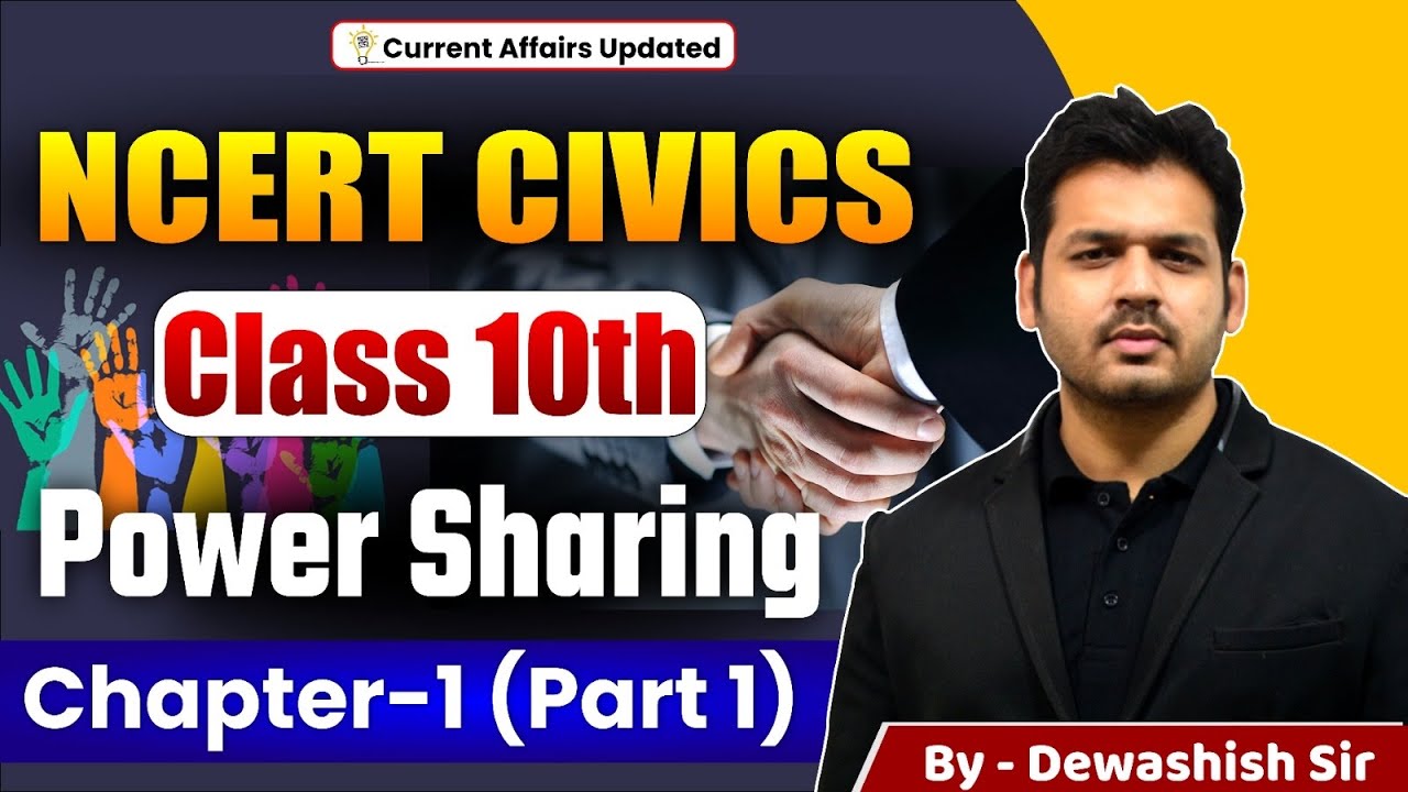 Class 10th Civics Full Chapter 1 | Part 1 | Power Sharing | # ...