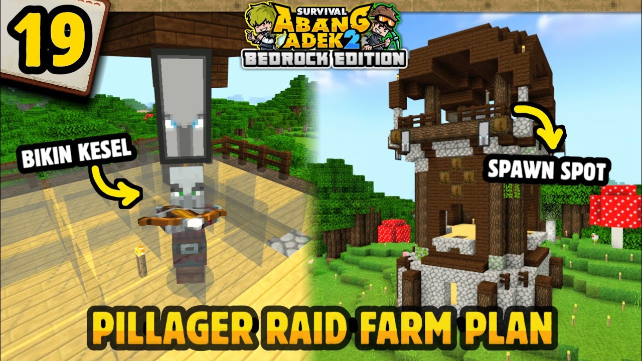 RENCANA PILLAGER RAID FARM BEDROCK EDITION - Survival Abang Adek 2 Eps ...