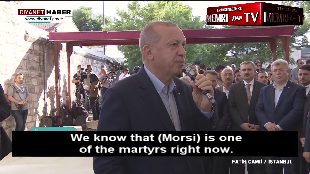 At Turkey Memorial Service for Mohamed Morsi, Turkish President Erdoğan ...