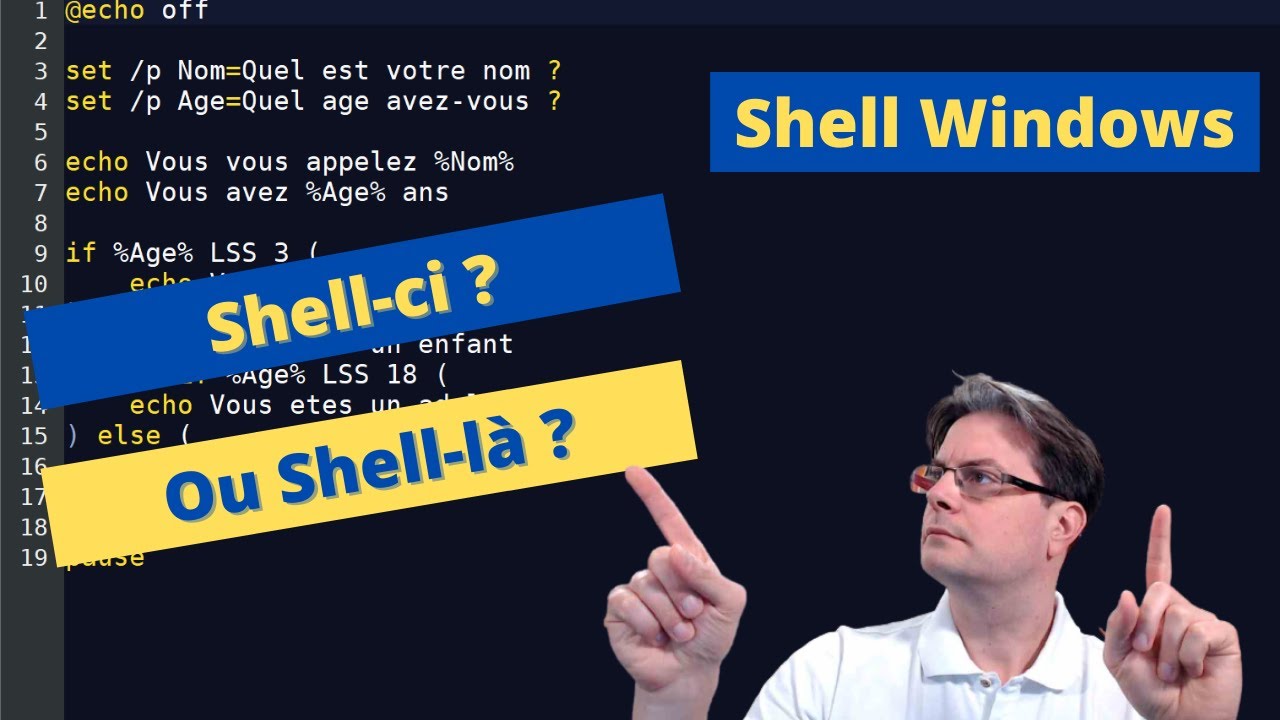 Programmation Shell Windows : Structure conditionnelle - YouTube