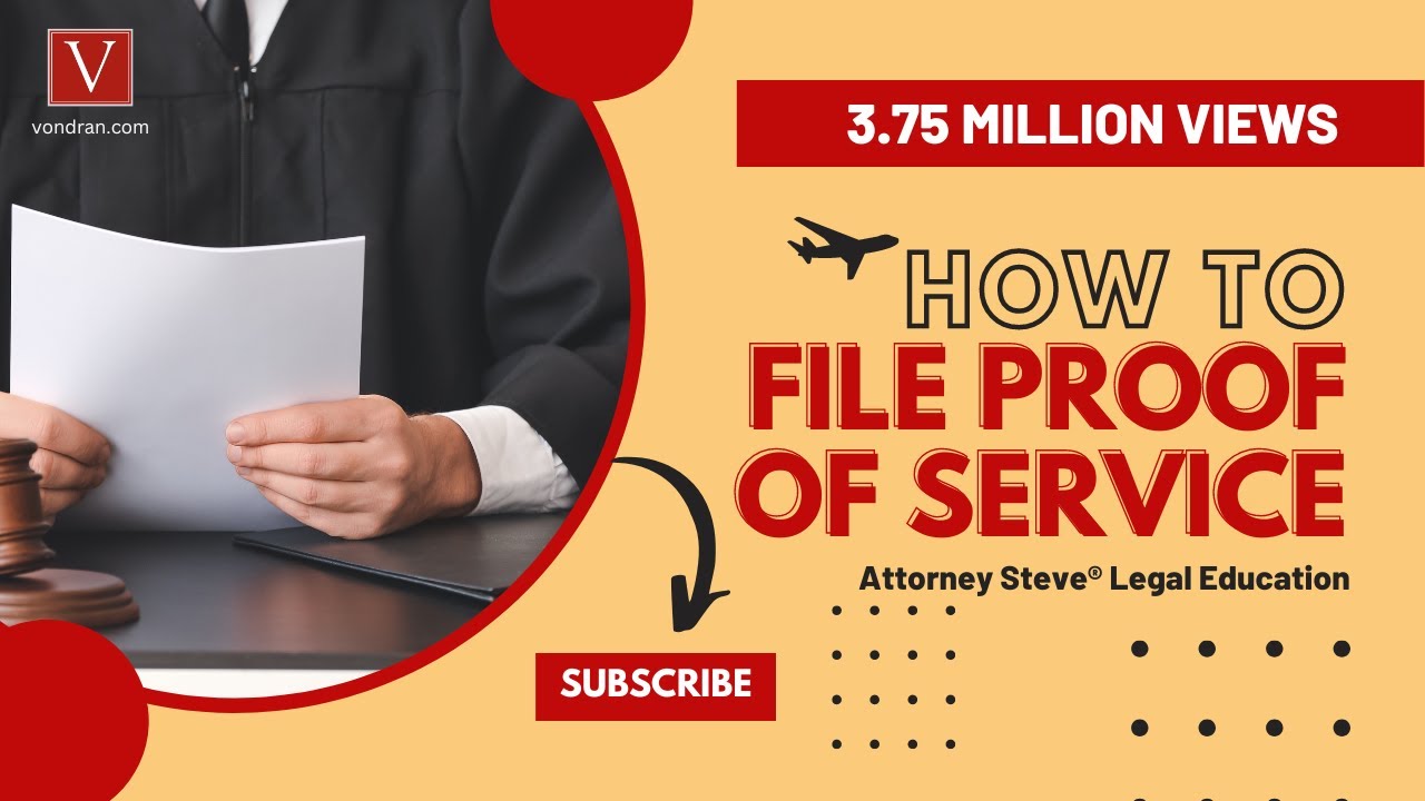 How to complete a Proof of Service by Attorney Steve® - YouTube