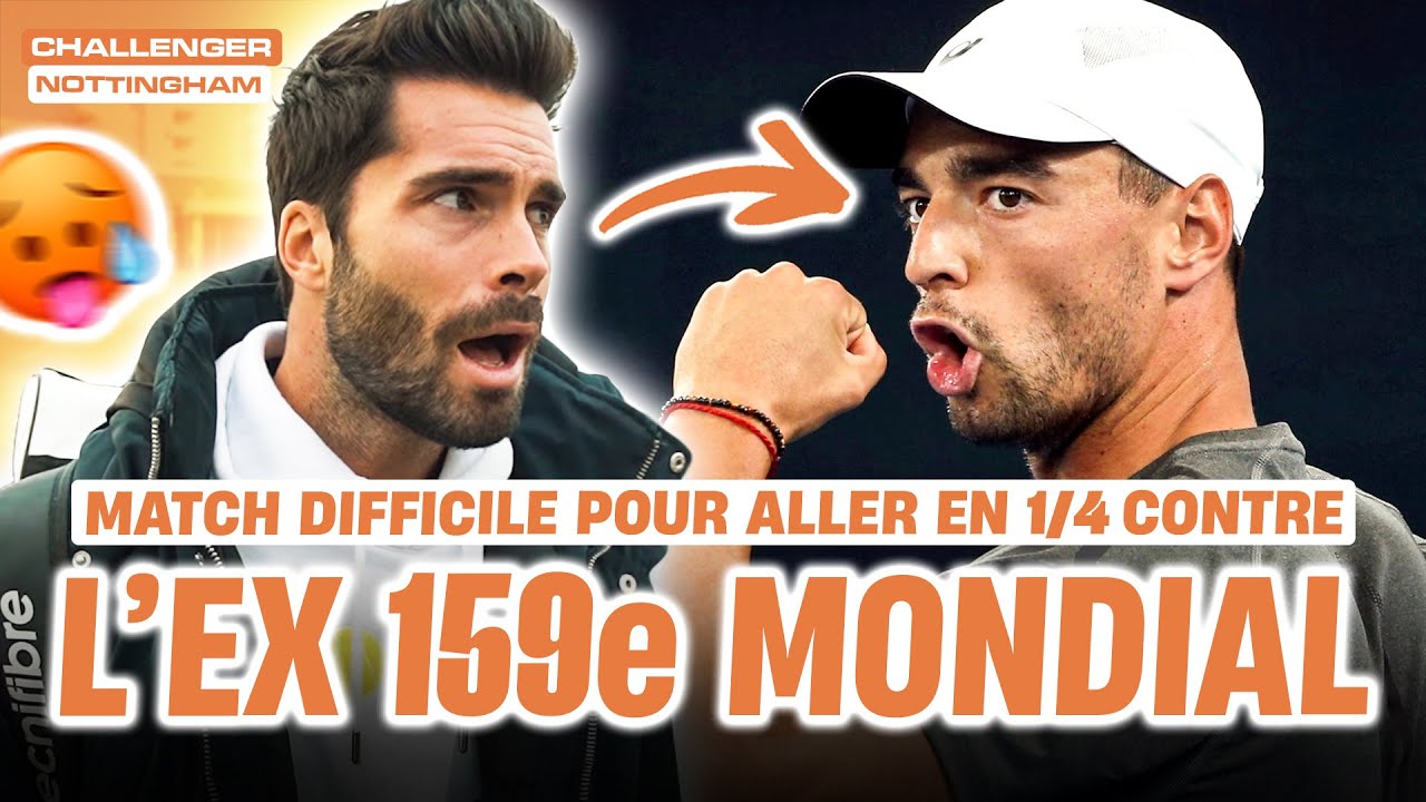 Gros match pour aller en 1/4 de finale du Challenger 100 de Nottingham ...