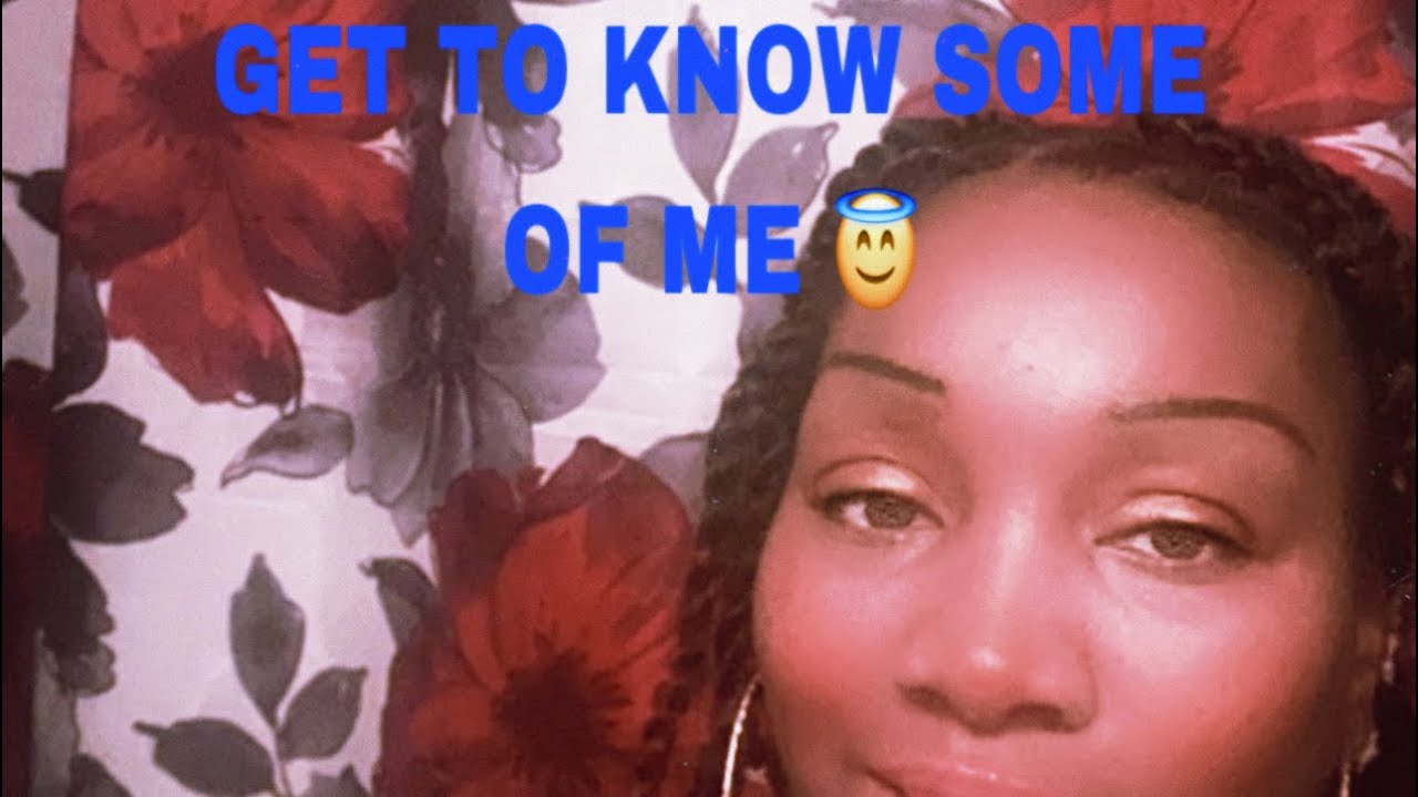 GET TO KNOW SOME OF ME QUESTIONS 🤗 - YouTube