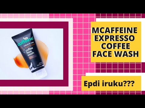 Mcaffeine expresso Coffee face wash review in tamil - YouTube