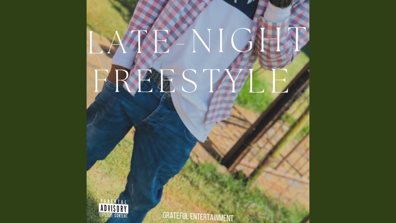 Late-Night Freestyle - YouTube