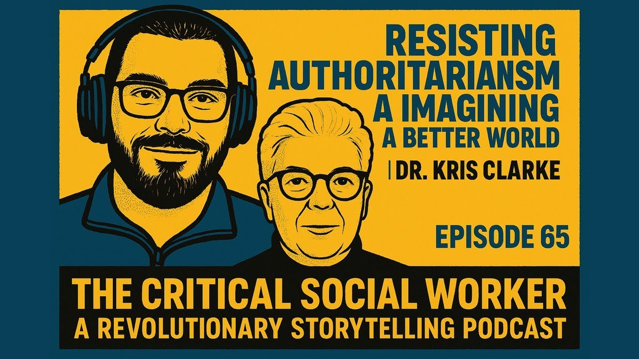 Resisting Authoritarianism and Imagining a Better World | Dr. Kris ...