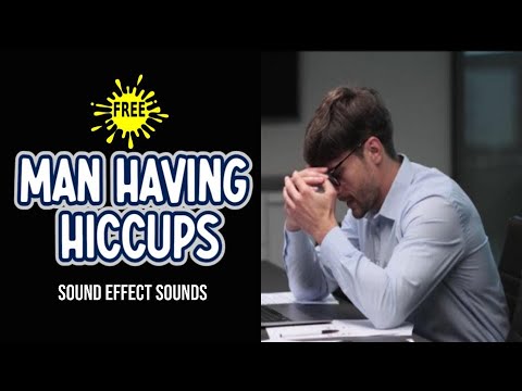 Hiccups Sound Effect - Adult Male Having The Hiccups - YouTube