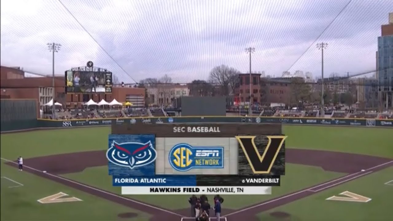 FAU vs Vanderbilt Baseball 2/16/24 - YouTube