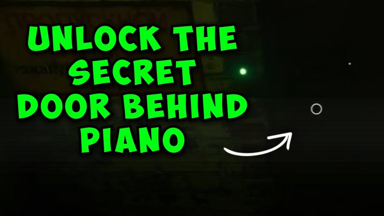 How to Unlock the Basement Door Behind the Piano in Call of Duty: Black ...