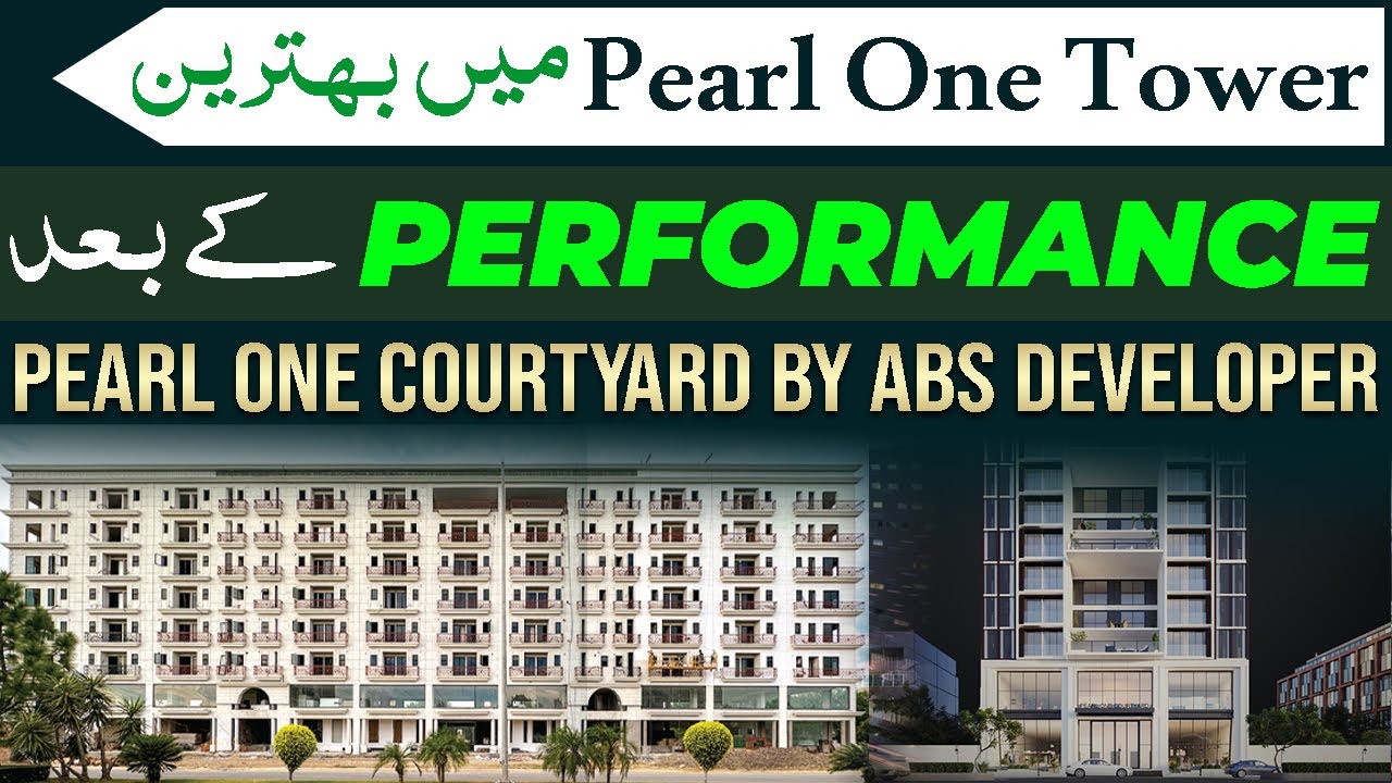 Bahria Town Lahore | Pearl One Courtyard | New Project By ABS Developers | Best Video | October ...