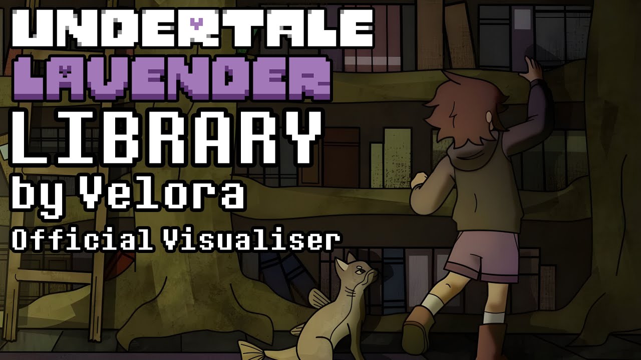 Undertale Lavender - Library (OFFICIAL VISUALISER) - YouTube