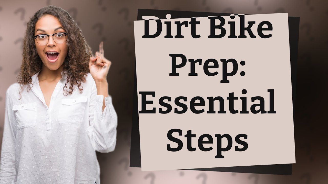 How Can I Prepare My Dirt Bike Before a Ride? - YouTube