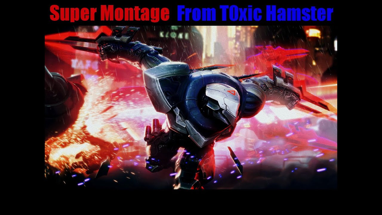 League of Legends - T0xic Hamster Montage [HD - English] - YouTube