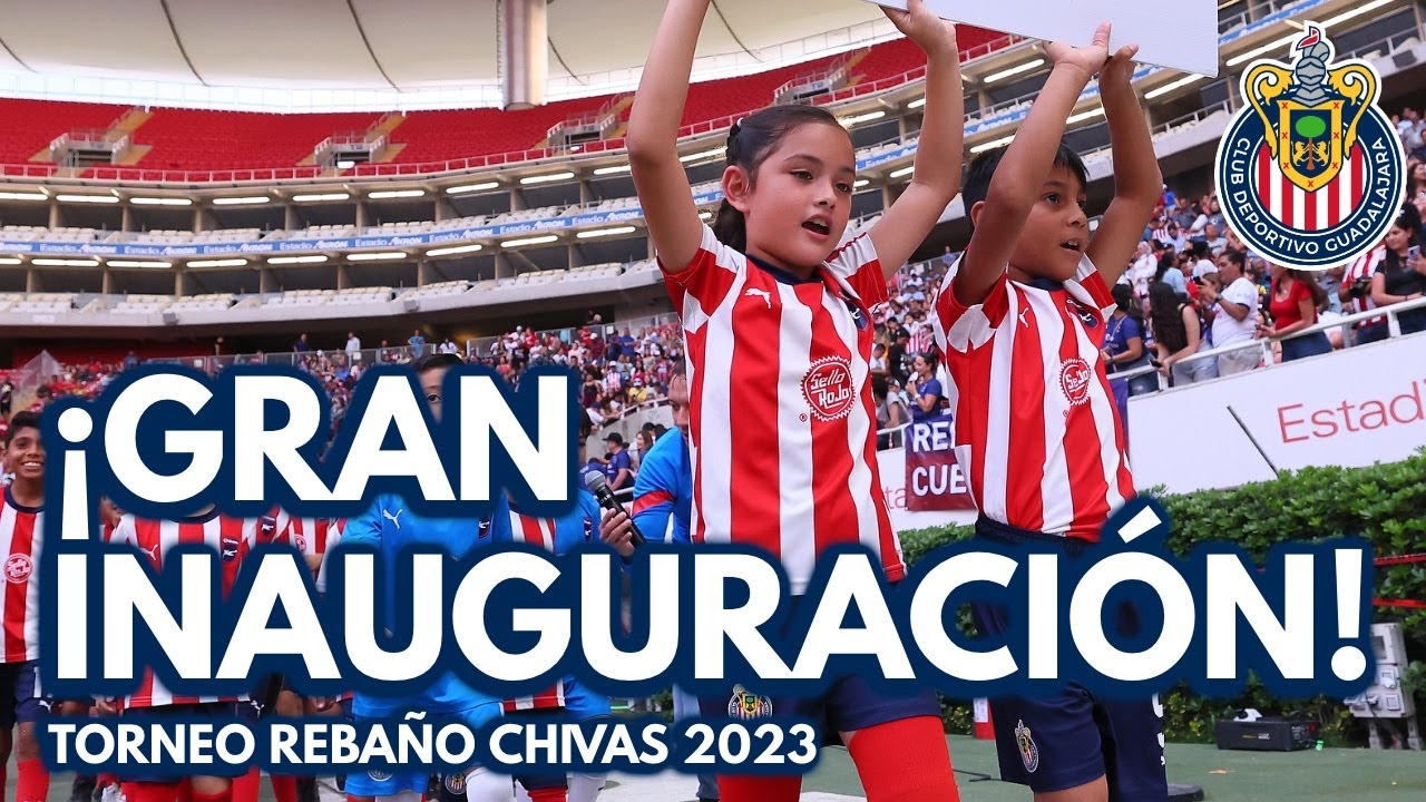 ¡COMENZÓ EL TORNEO REBAÑO CHIVAS 2023! - YouTube