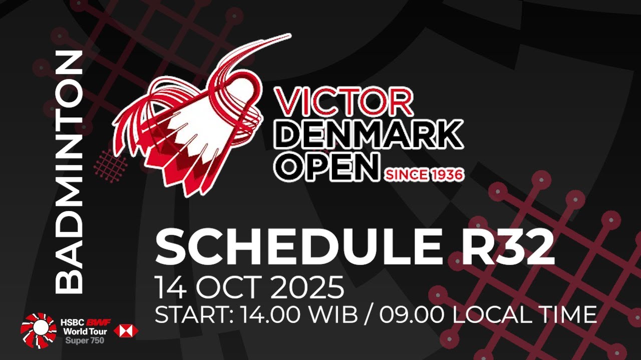 FULL SCHEDULE R32 BWF VICTOR DENMARK OPEN 2025 - DAY 1 ALL COURT # ...