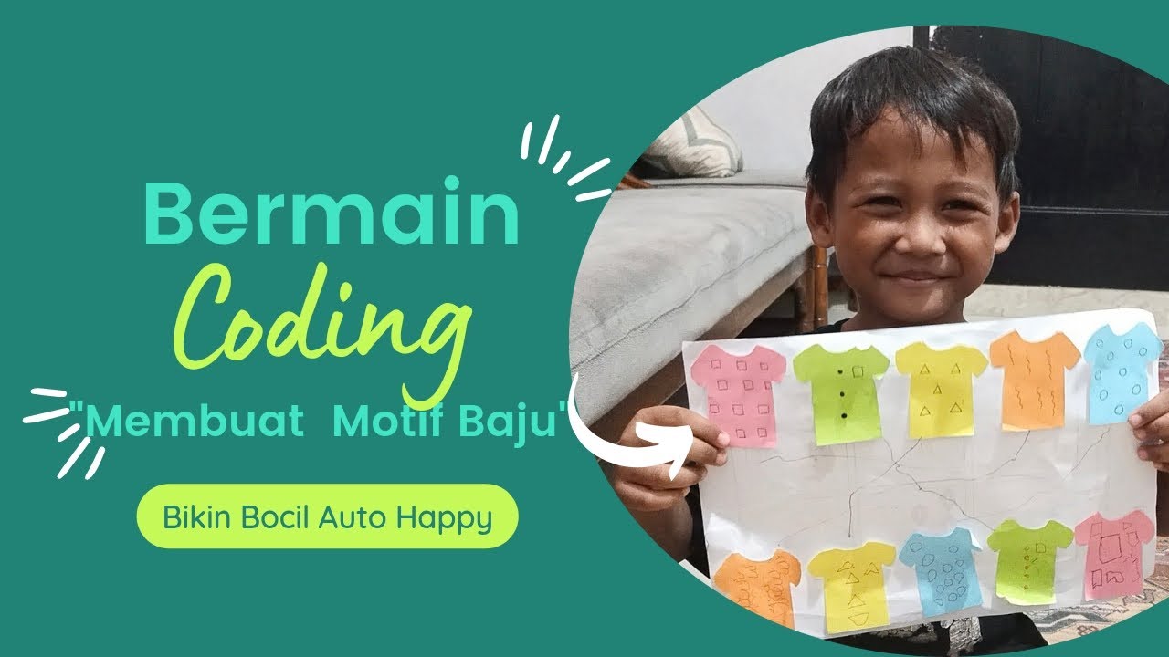 Ide Bermain Anak | Bermain Coding 'Membuat Motif Baju' - YouTube