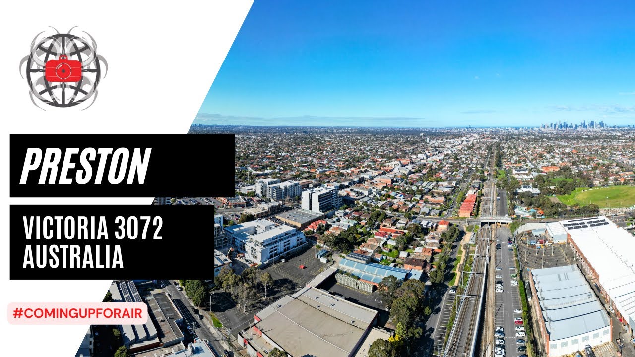 Preston, Victoria from above // #comingupforair - YouTube