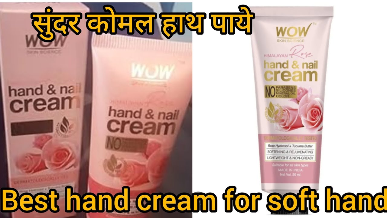 WOW hand & nail cream / rose hand cream / best hand and nail cream for ...