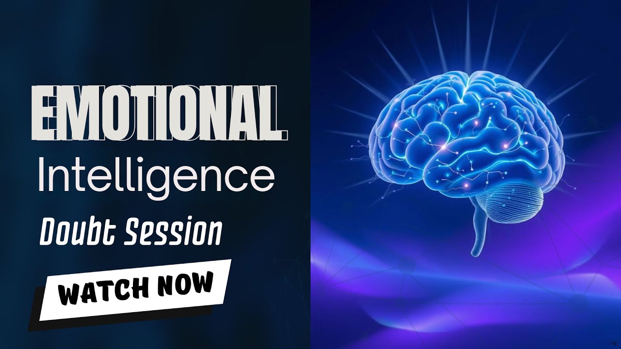Emotional Intelligence Doubt Session - YouTube