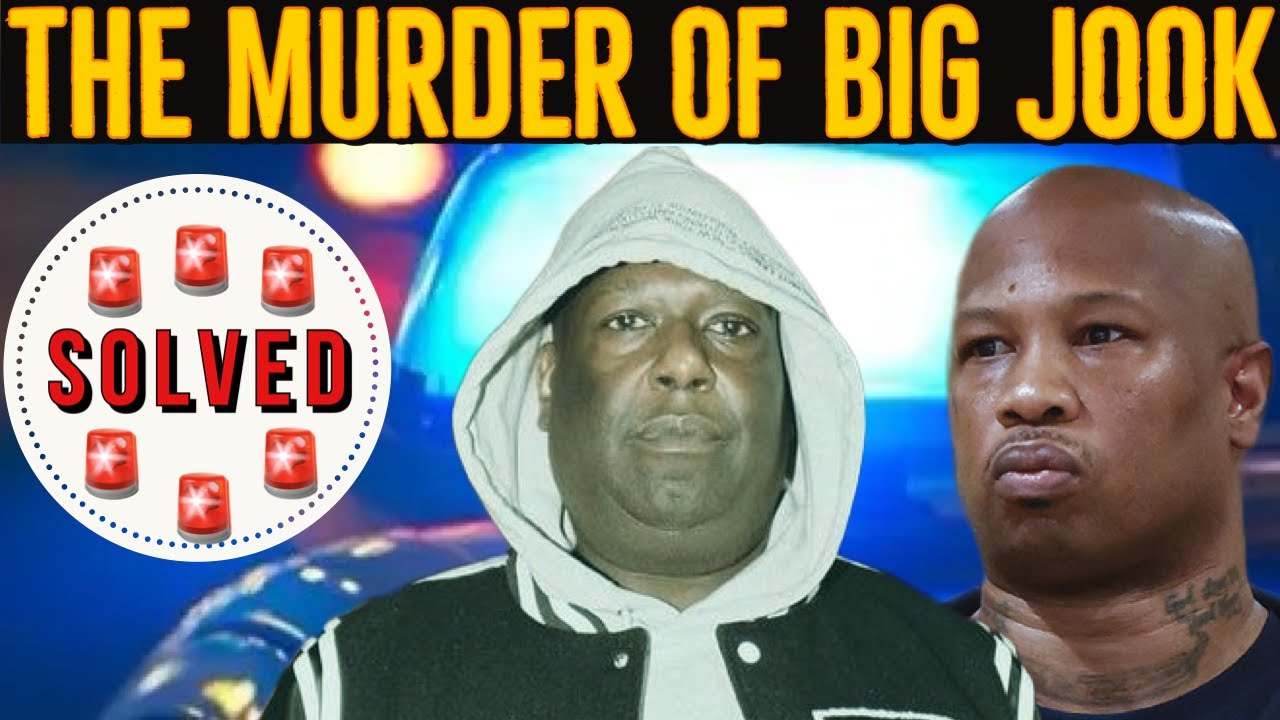 ⚡️ Big Jook Murder "SOLVED" | The Reason He Was Killed - YouTube