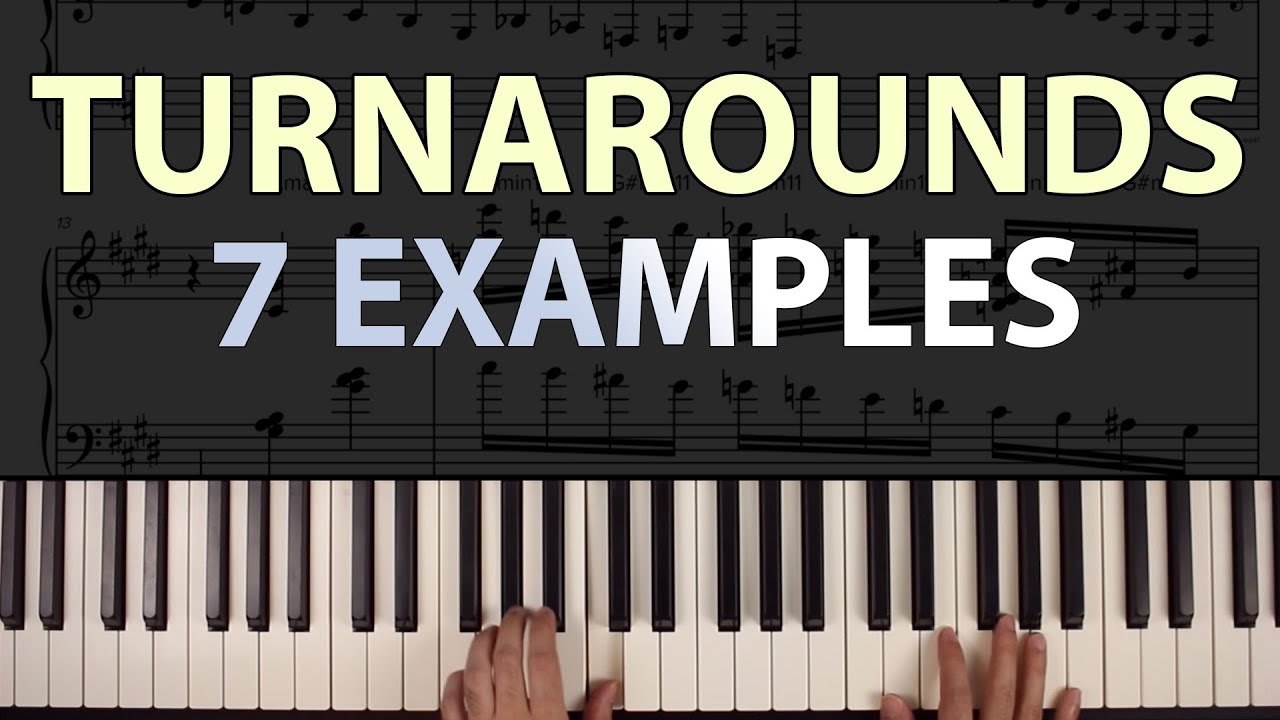 Playing a Ballad: 7 Examples of Turnarounds - How to End a Verse or ...