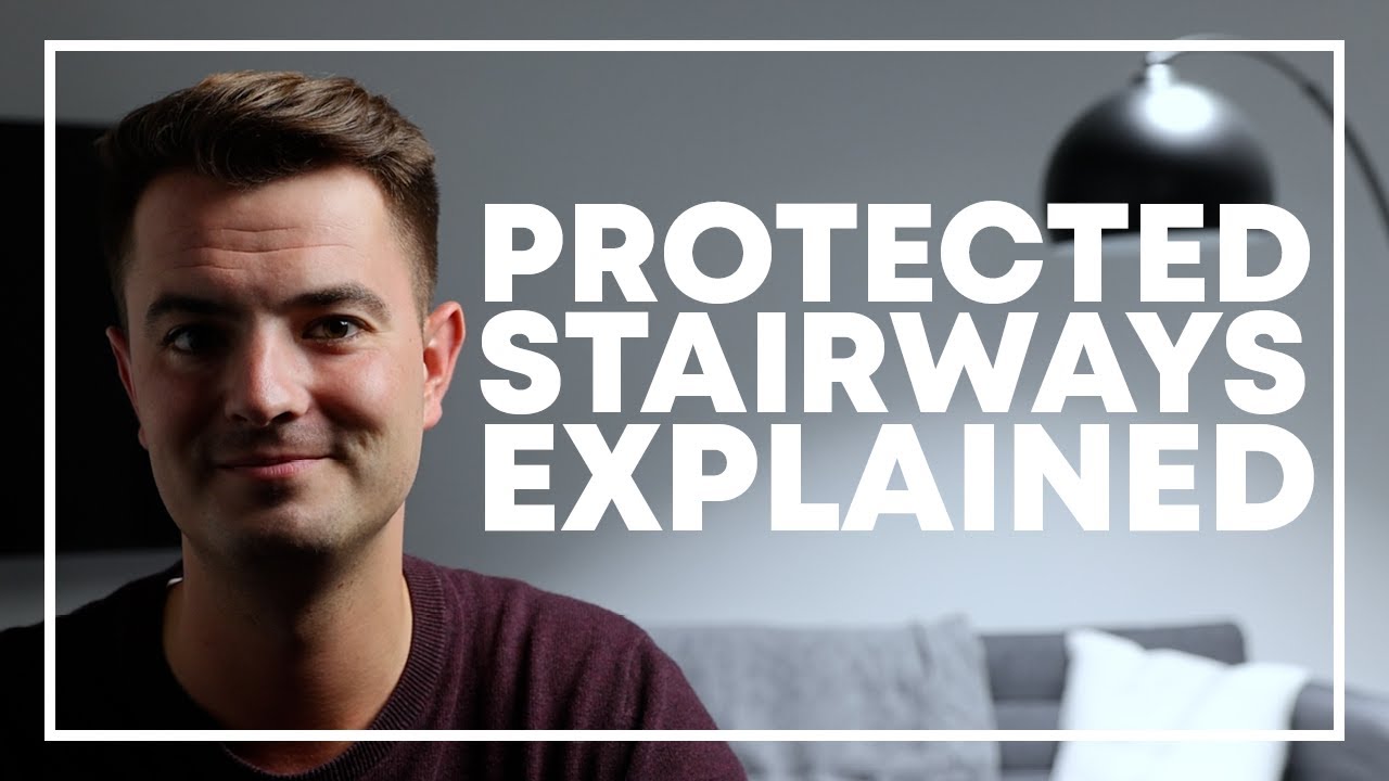 What are Protected Stairways and How Are They Protected? - YouTube