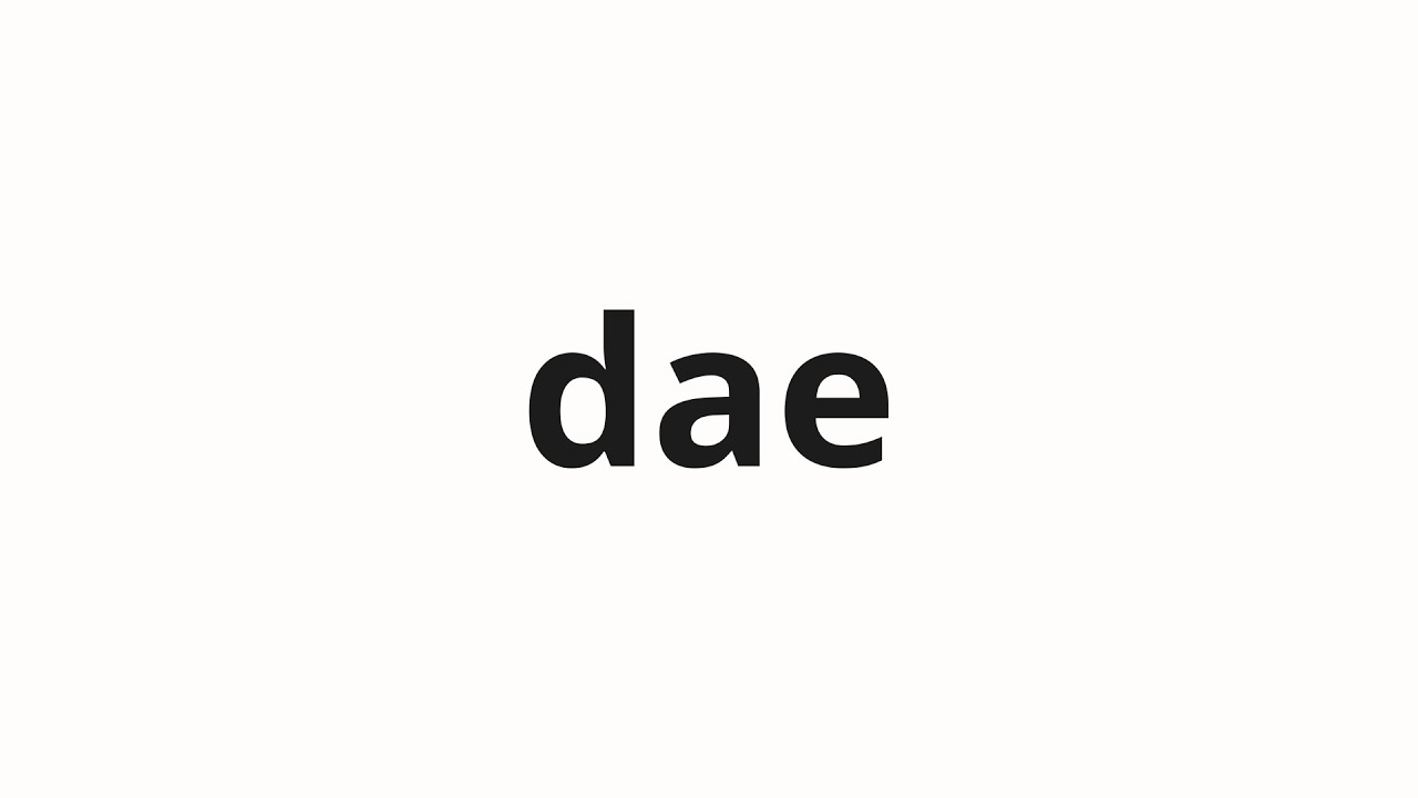 How to pronounce dae | 대 (big in Korean) - YouTube